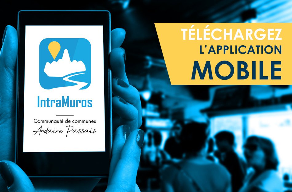 Ateliers Numériques : Découvrez IntraMuros, l’Application Mobile de la Communauté de Communes